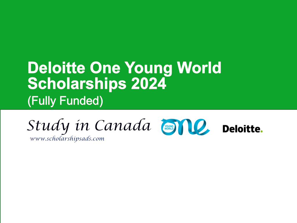 Deloitte One Young World Scholarships 2024, Canada. (Fully Funded) Deloitte One Young World Scholarships 2024, Canada. (Fully Funded)